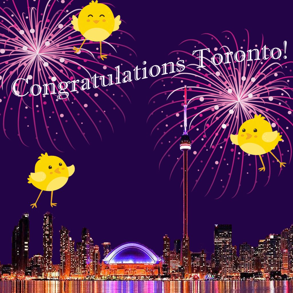 Condo Chicks | Congratulations Toronto! - Condo Chicks